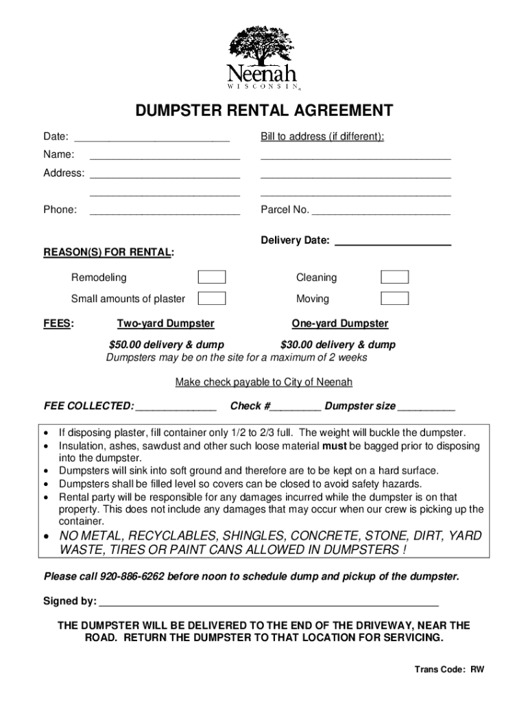 Fillable Online www.uslegalforms.comform-library481577Dumpster Rental ...