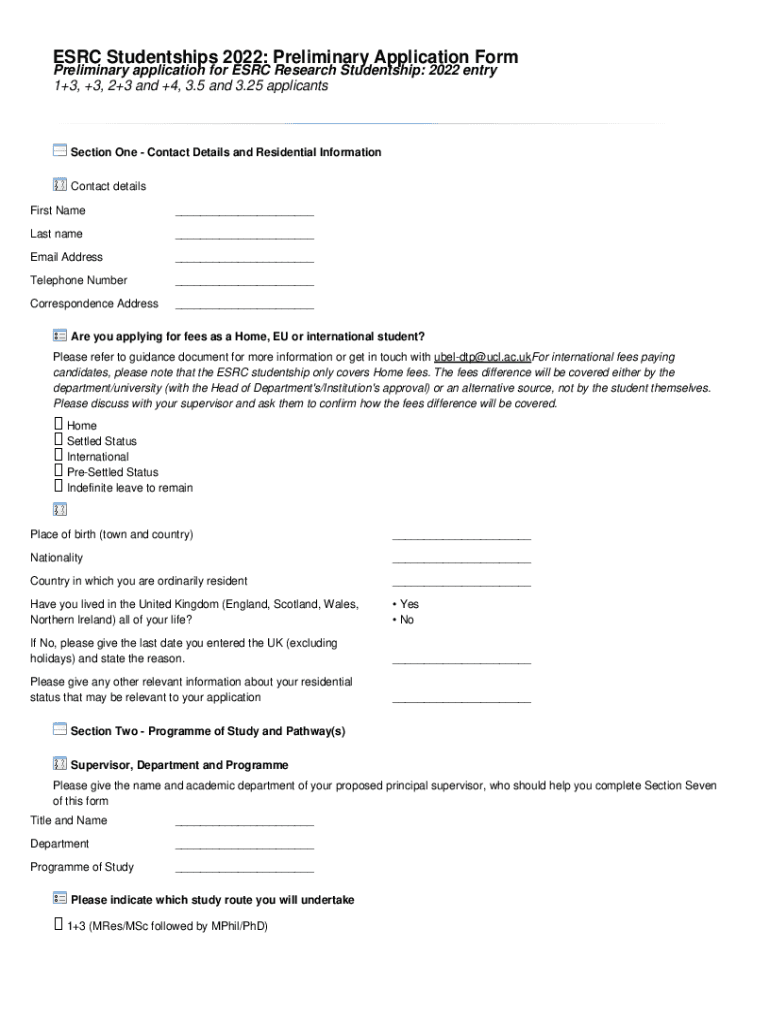 Fillable Online ESRC Studentships 2022: Preliminary Application Form ... Fax Email Print - pdfFiller