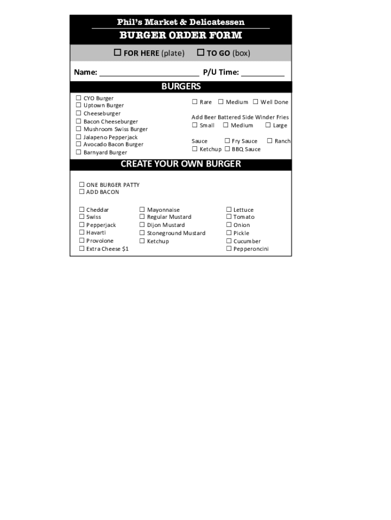 Fillable Online Phils Market & Delicatessen BURGER ORDER FORM Fax Email ...