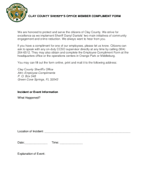 Fillable Online CLAY COUNTY SHERIFFS OFFICE MEMBER COMPLIMENT FORM Fax ...