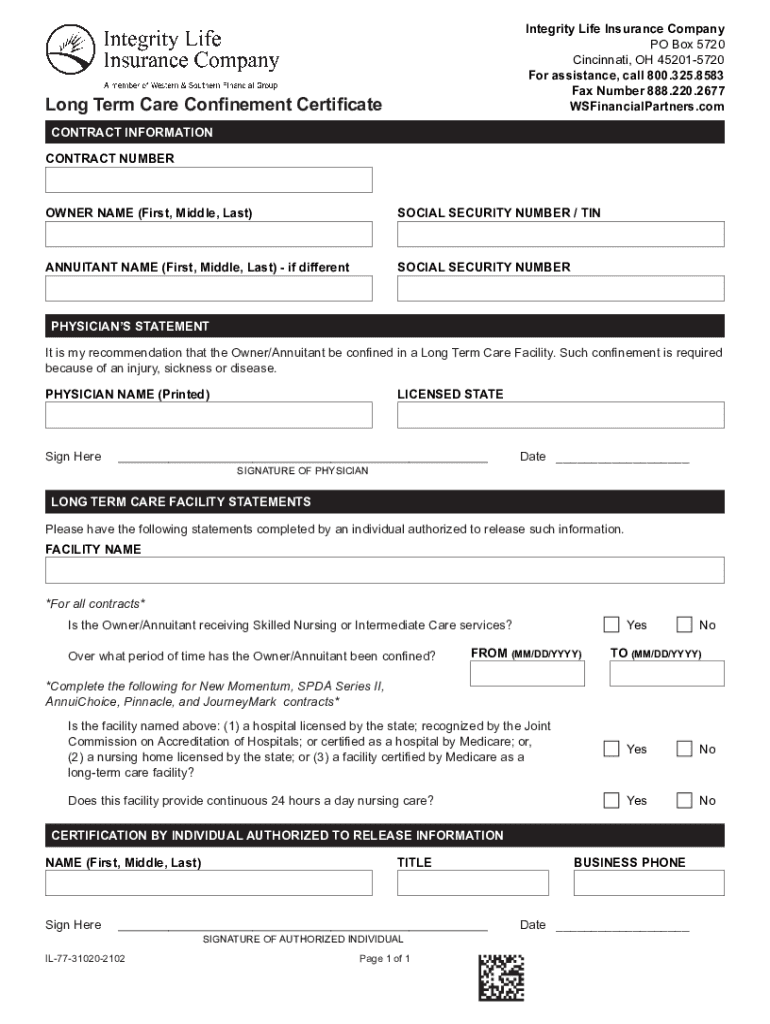 Fillable Online Long Term Care Confinement Certificate. IL-77-31020 ...