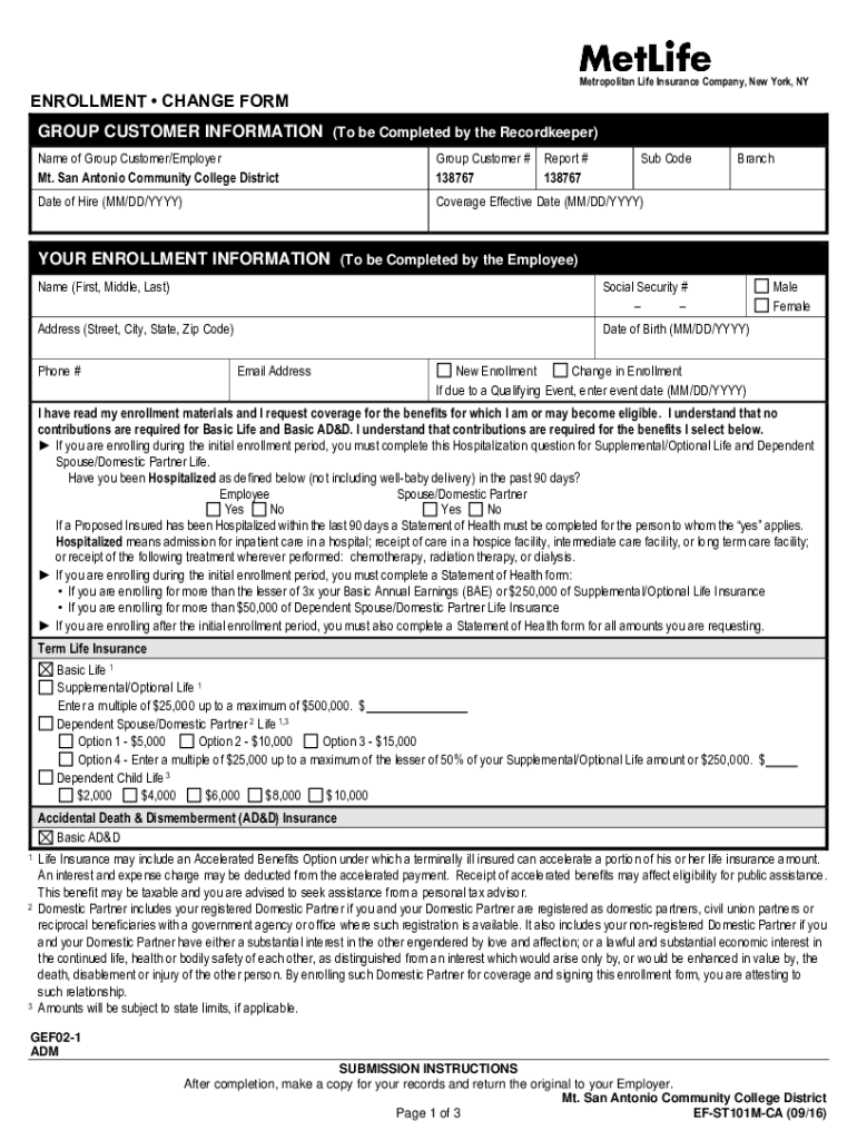 Fillable Online Metropolitan Life Insurance Company Enrollment/ Change ...