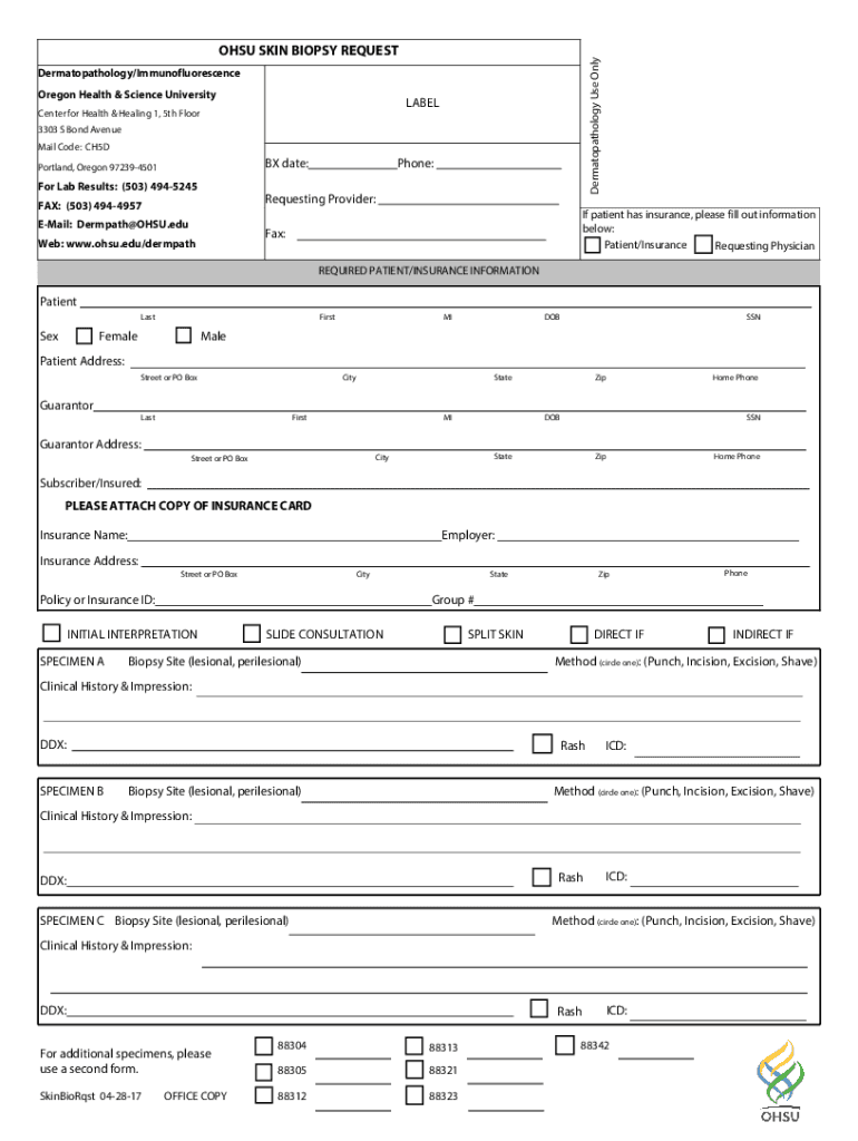 Fillable Online Fillable Online ohsu skin biopsy request - Oregon Health ... Fax Email Print ...