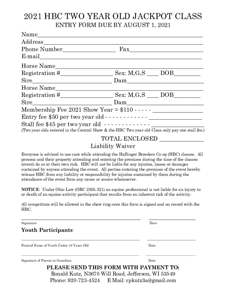 Fillable Online 2021 HBC TWO YEAR OLD JACKPOT CLASS entry form.doc Fax ...