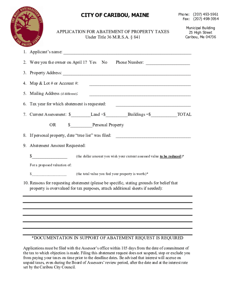 Fillable Online APPLICATION FOR ABATEMENT OF PROPERTY TAXES BY REASON ...