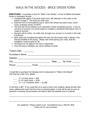 Fillable Online WALK IN THE WOODS - BRICK ORDER FORM - recreation.hwmi ...
