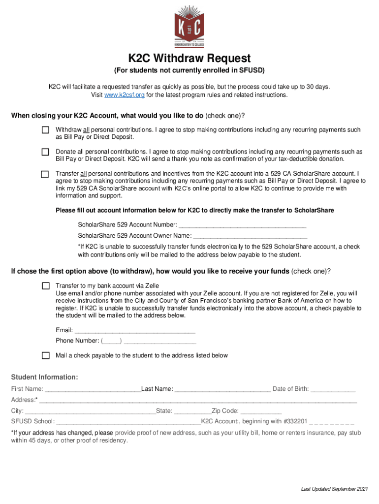 Fillable Online KINDERGARTEN TO COLLEGE (K2C) PROGRAM RULES Effective ... Fax Email Print ...