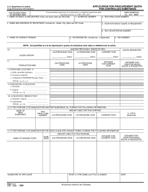 Fillable Online DEA Form 250. Application For Procurement Quota For ...
