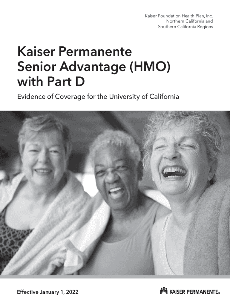 Fillable Online 2022 Kaiser Permanente Senior Advantage Evidence of ...