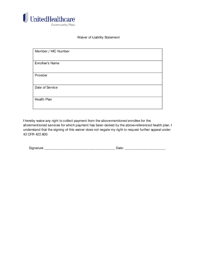Fillable Online UnitedHealthcare Dual Complete Waiver of Liability Form ...