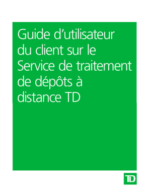 Remplissable En Ligne TD Remote Deposit Capture Customer User Guide FR ...