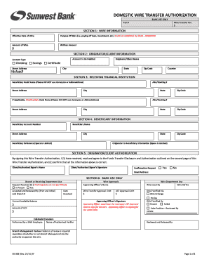 Fillable Online DOMESTIC WIRE TRANSFER AUTHORIZATION - Sunwest Bank Fax ...