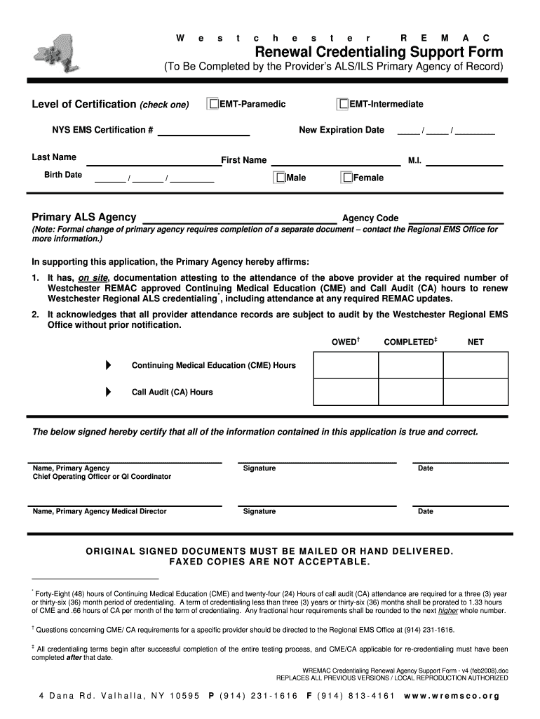 Fillable Online wremsco Renewal Credentialing Support Form - Wremsco Fax Email Print - pdfFiller