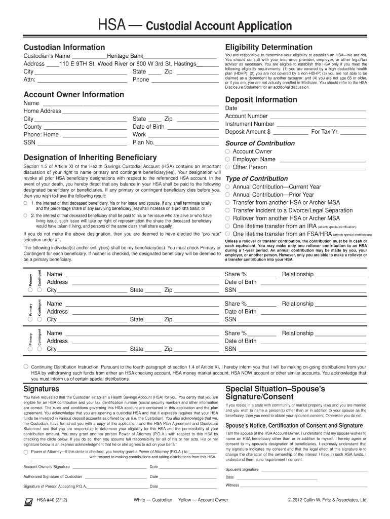 Fillable Online HSA Custodial Account Application Custodian Information Eligibility ...