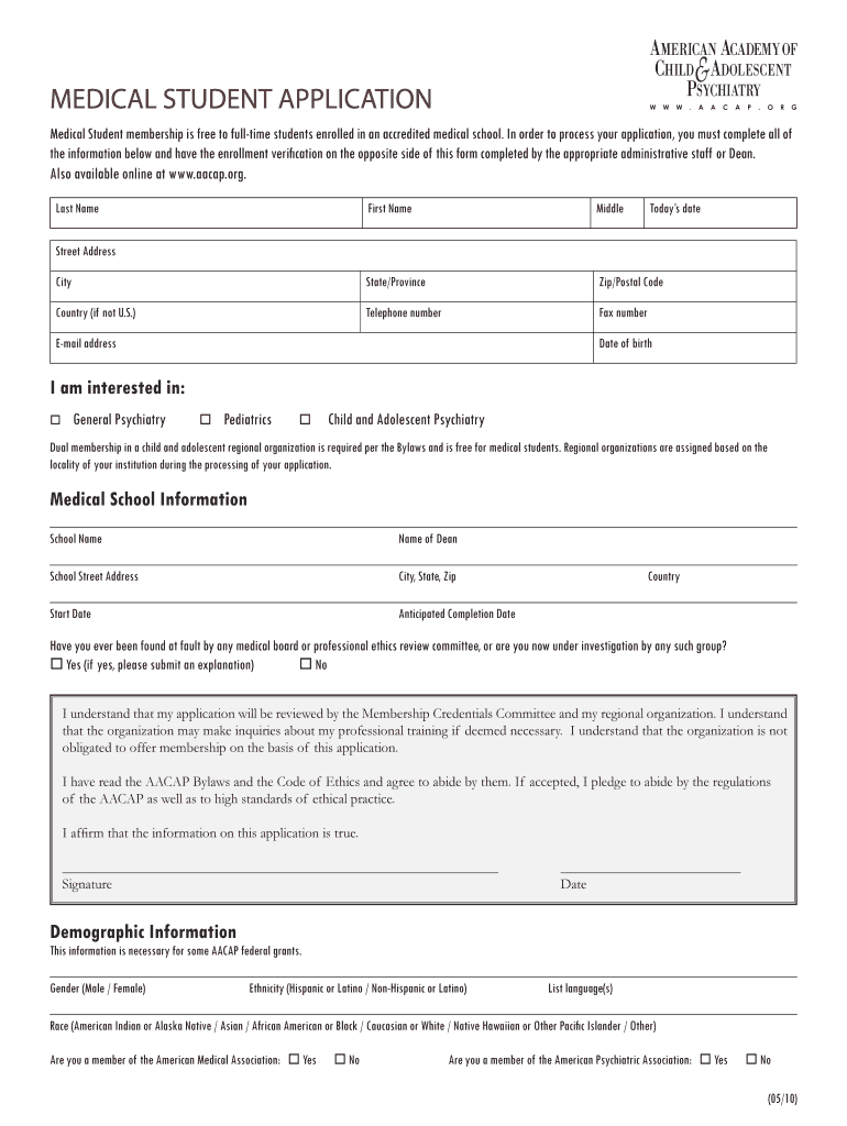 Fillable Online aacap MEDICAL STUDENT APPLICATION - aacap Fax Email Print - pdfFiller