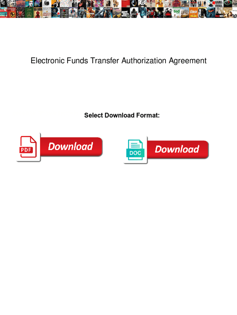 Fillable Online Electronic Funds Transfer Authorization Agreement ...