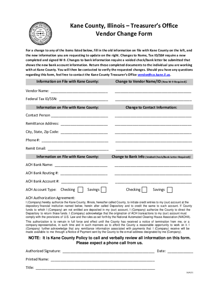 Fillable Online Kane County, Illinois Treasurers Office Vendor Change Form Fax Email Print ...