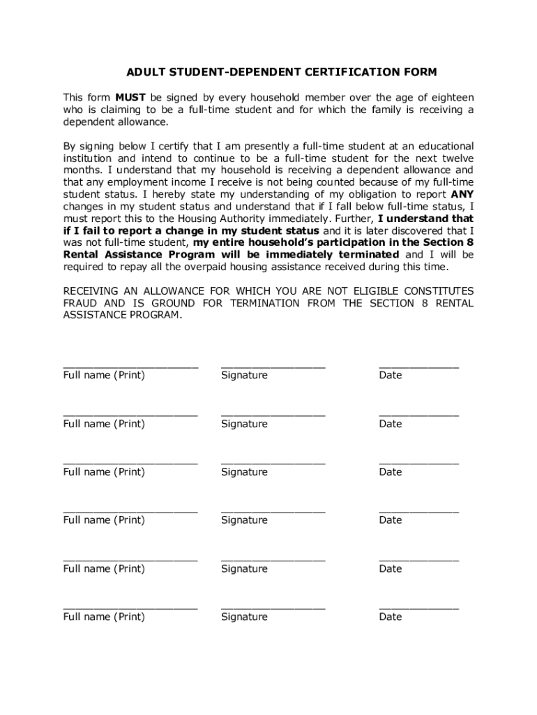 Fillable Online ADULT STUDENT-DEPENDENT CERTIFICATION FORM Fax Email Print - pdfFiller