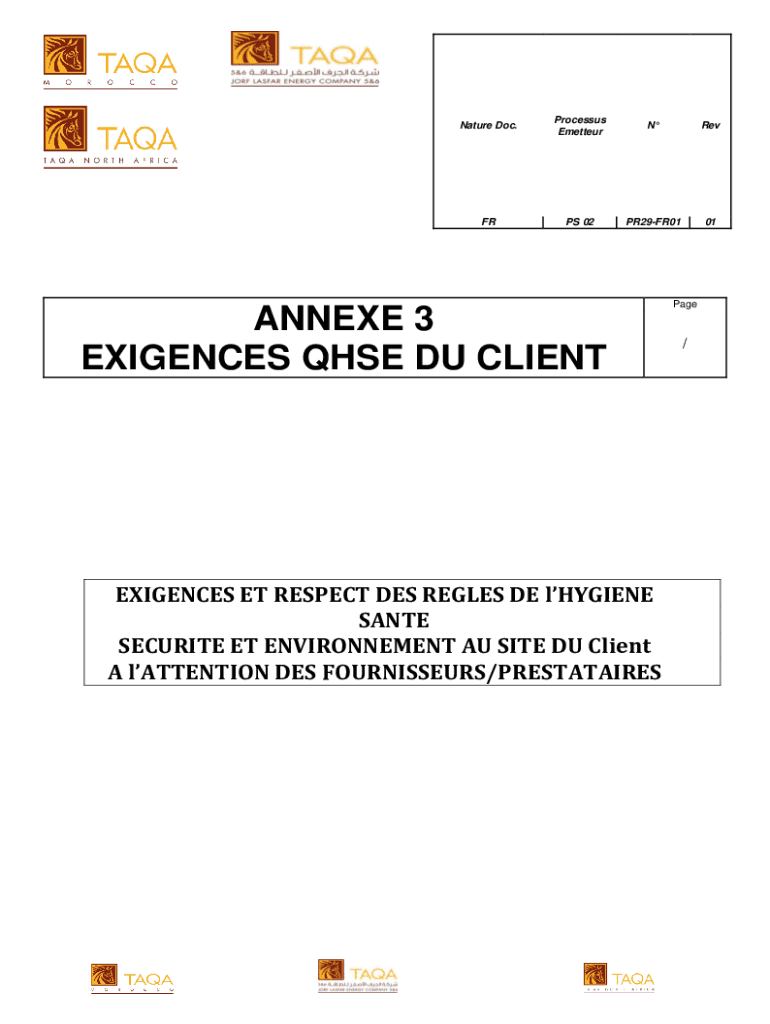 Fillable Online ANNEXE 3 EXIGENCES QHSE DU CLIENT - TAQA Morocco Fax Email Print - pdfFiller