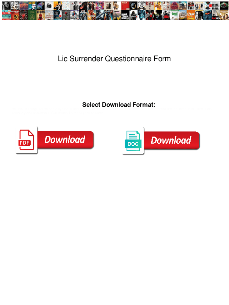 Fillable Online Lic Surrender Questionnaire Form. Lic Surrender ...