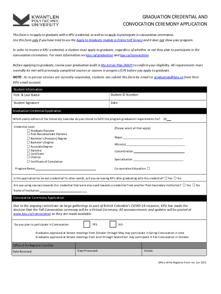 Fillable Online GRADUATION CREDENTIAL AND CONVOCATION CEREMONY APPLICATION Fax Email Print ...