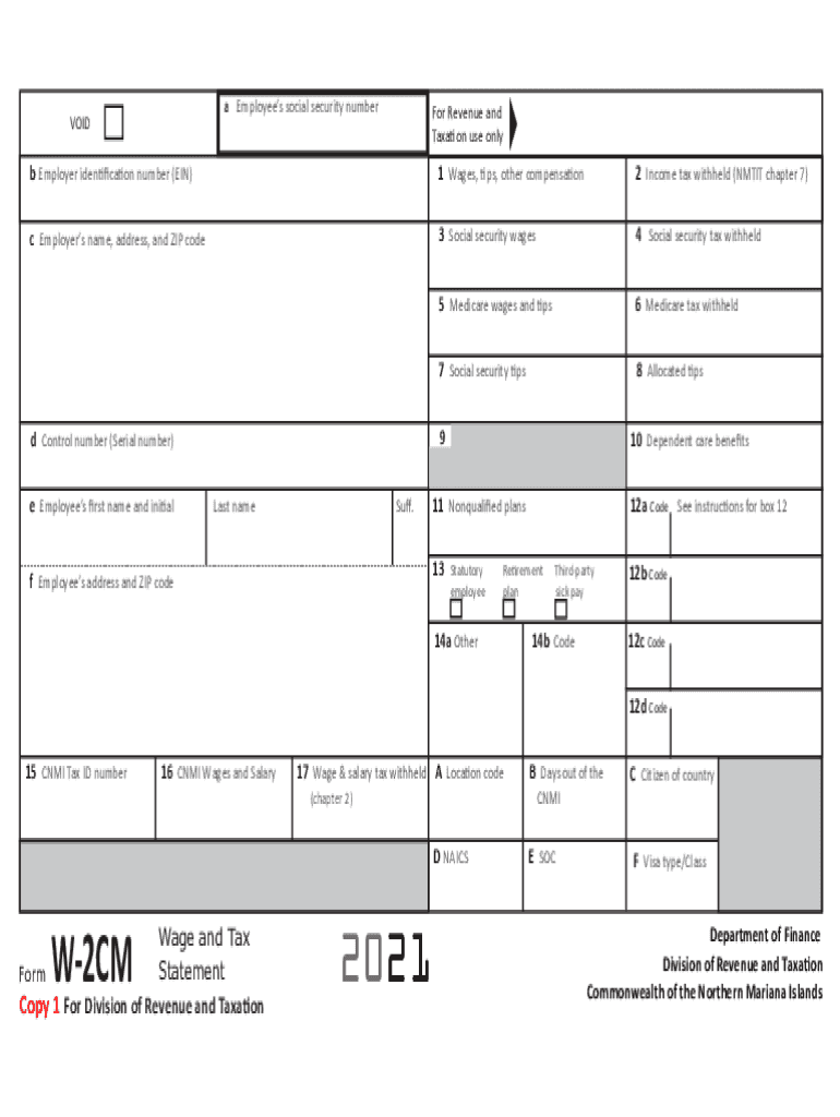 Fillable Online 2021 W-2CM Wage and Tax Statement. Wage and Tax Statement 2021 Fax Email Print ...