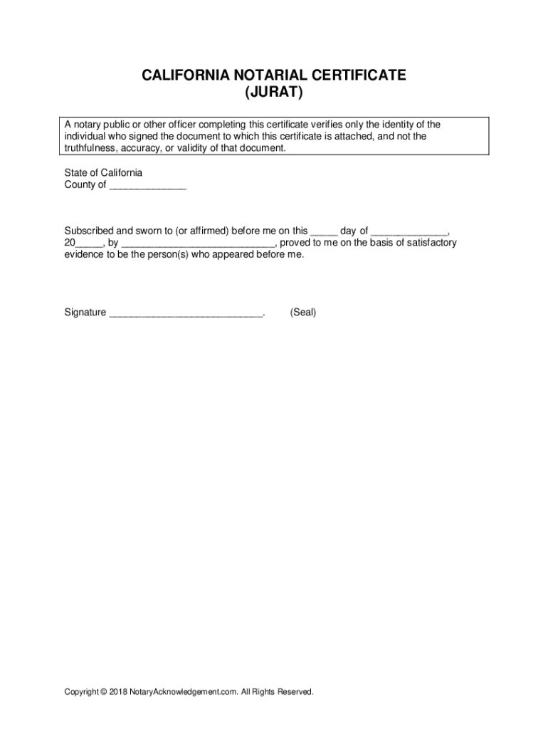 Fillable Online CALIFORNIA JURAT CERTIFICATE - Professional Notary ...