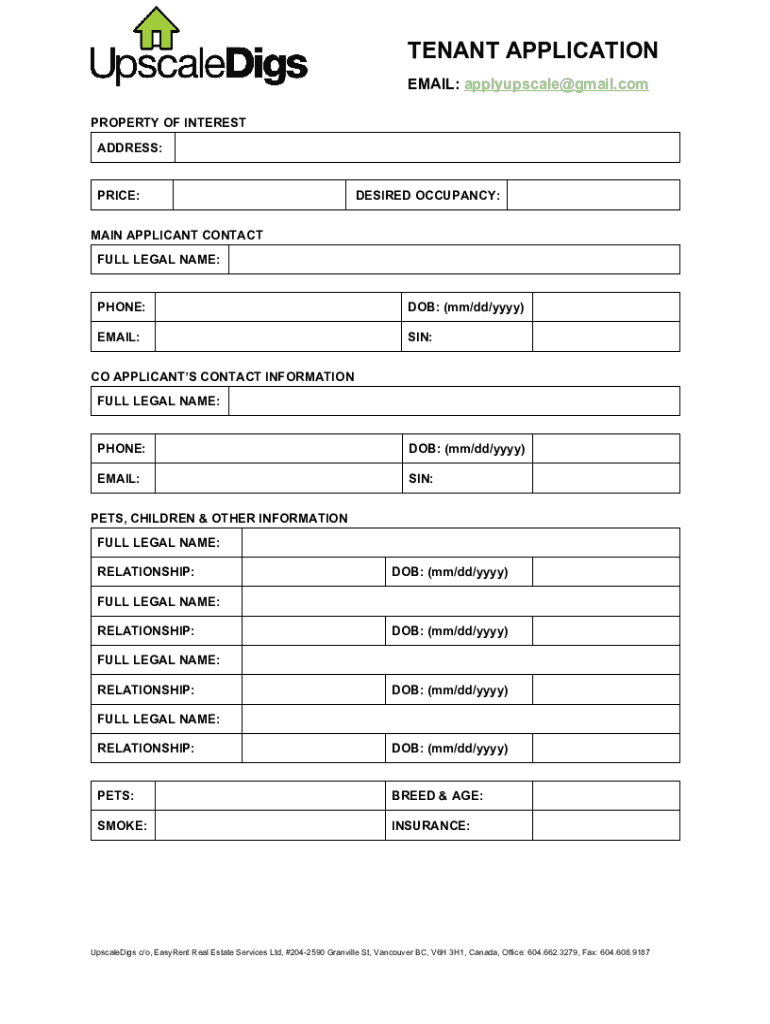 Fillable Online TENANT APPLICATION - Upscale Digs Fax Email Print ...