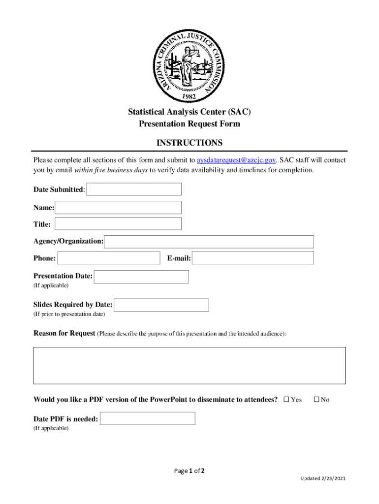 Fillable Online Statistical Analysis Center (SAC) Presentation Request ...