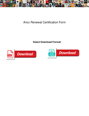 Fillable Online Ancc Renewal Certification Form. Ancc Renewal ...