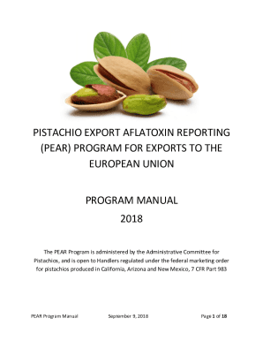 Fillable Online PISTACHIO EXPORT AFLATOXIN REPORTING (PEAR) PROGRAM FOR ...