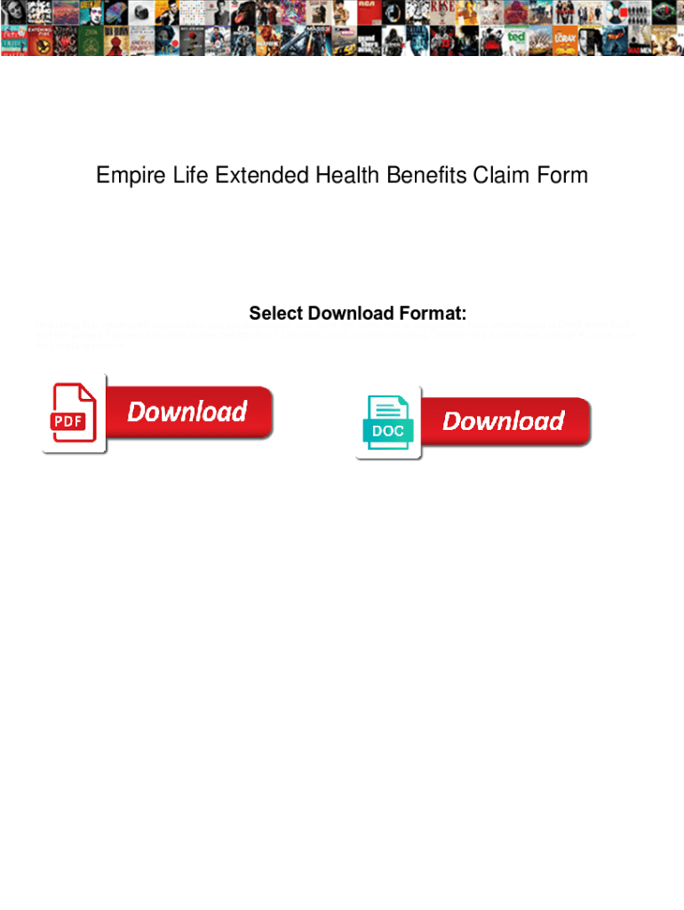 Fillable Online Empire Life Extended Health Benefits Claim Form. Empire ...