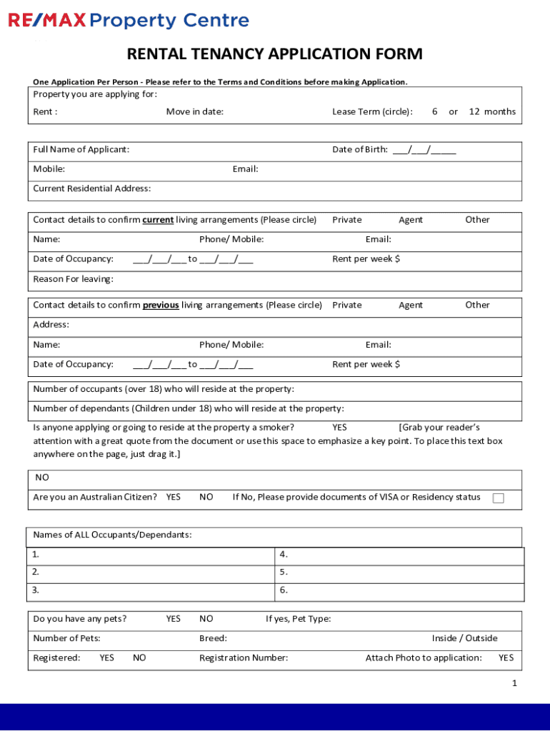 Fillable Online RENTAL TENANCY APPLICATION FORM - Remax Property ... Fax Email Print - pdfFiller