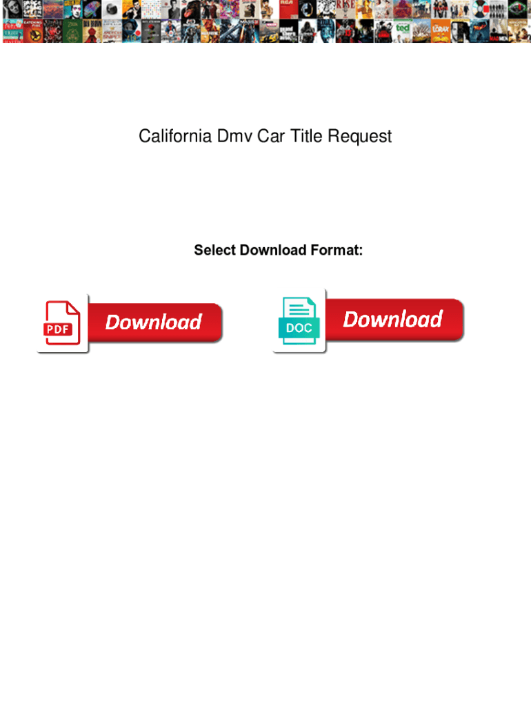Fillable Online California Dmv Car Title Request. California Dmv Car ...