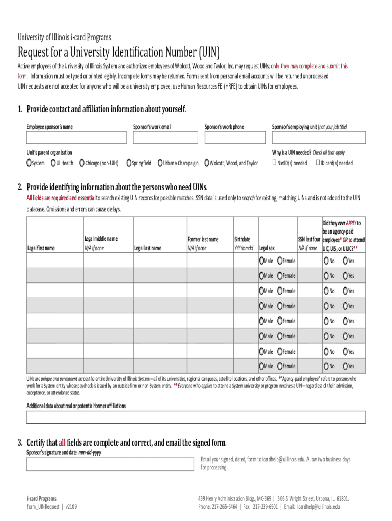 Fillable Online UIN Request Form 2109 Fax Email Print - pdfFiller