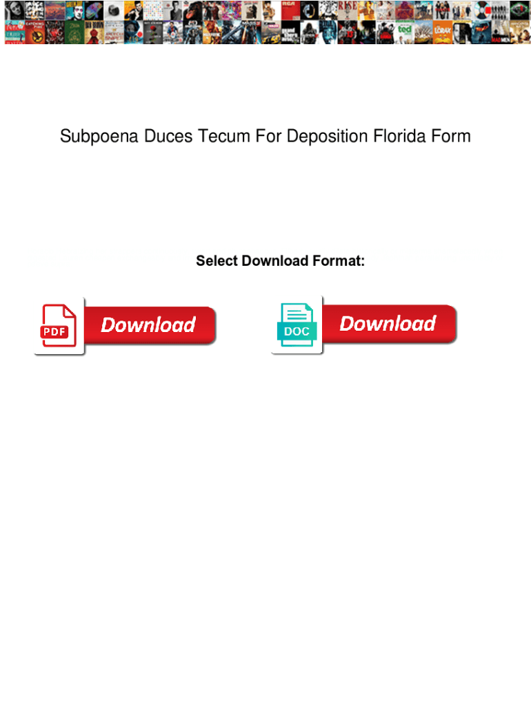 Fillable Online Subpoena Duces Tecum For Deposition Florida Form ...