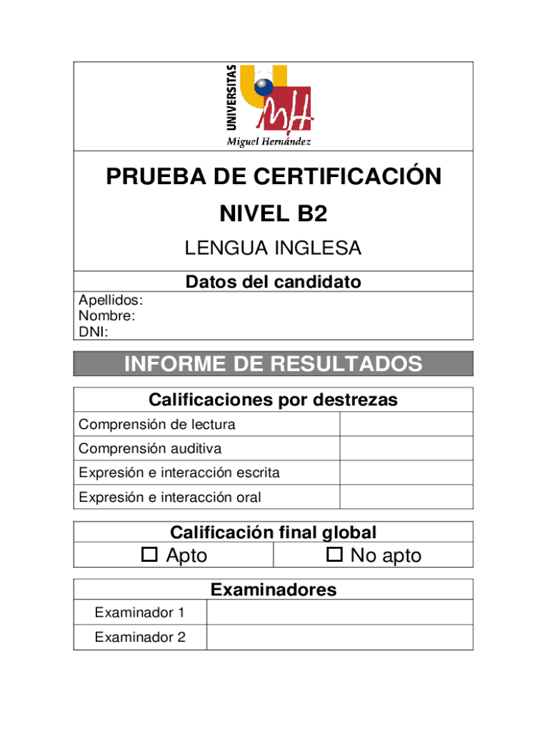 Fillable Online internacional umh Get the free PRUEBA DE CERTIFICACI N NIVEL B2 - pdfFiller Fax ...