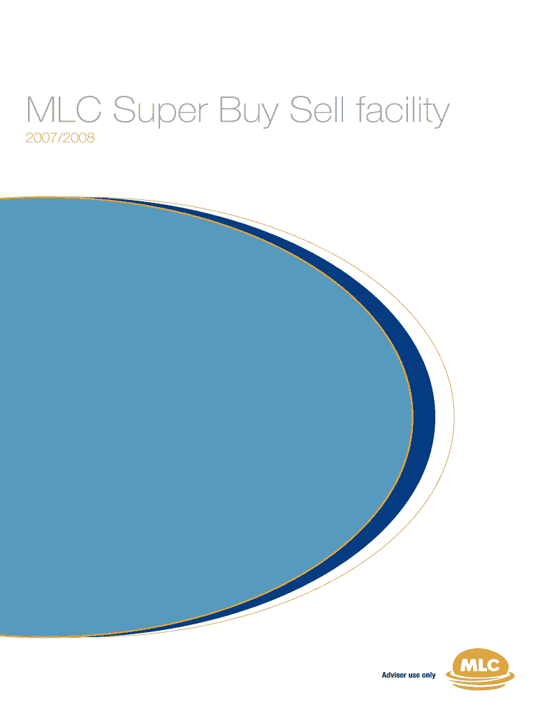 Fillable Online MLC Super Buy Sell facility Fax Email Print - pdfFiller