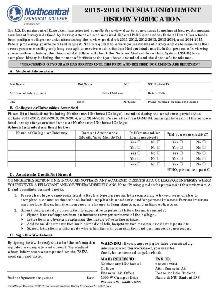 Fillable Online ntc 2015-2016 UNUSUAL ENROLLMENT HISTORY VERIFICATION - ntc Fax Email Print ...