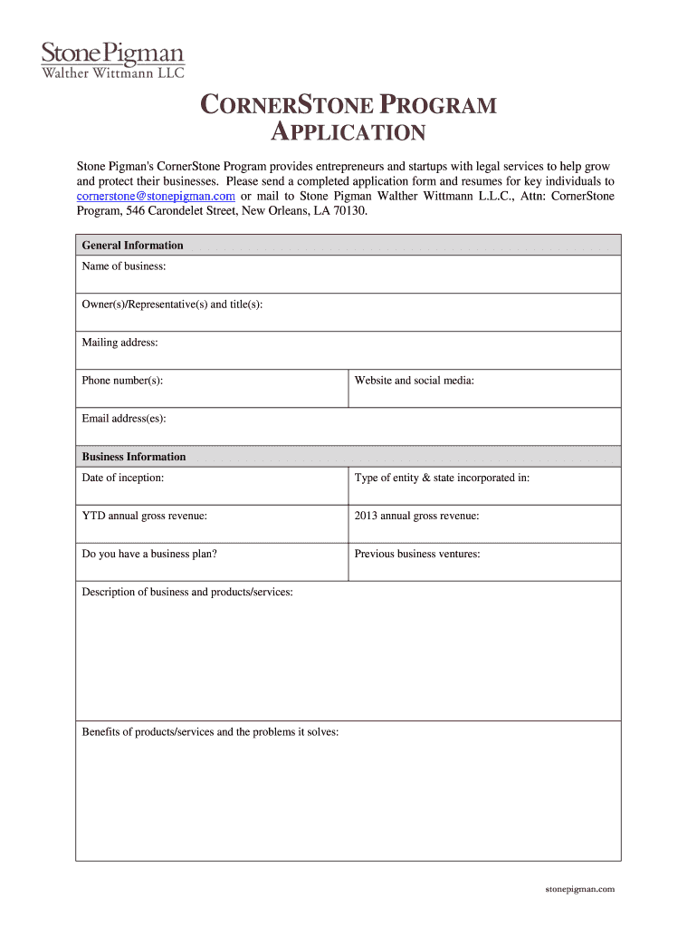 Fillable Online CORNERSTONE PROGRAM bAPPLICATIONb - Stone Pigman Fax ...