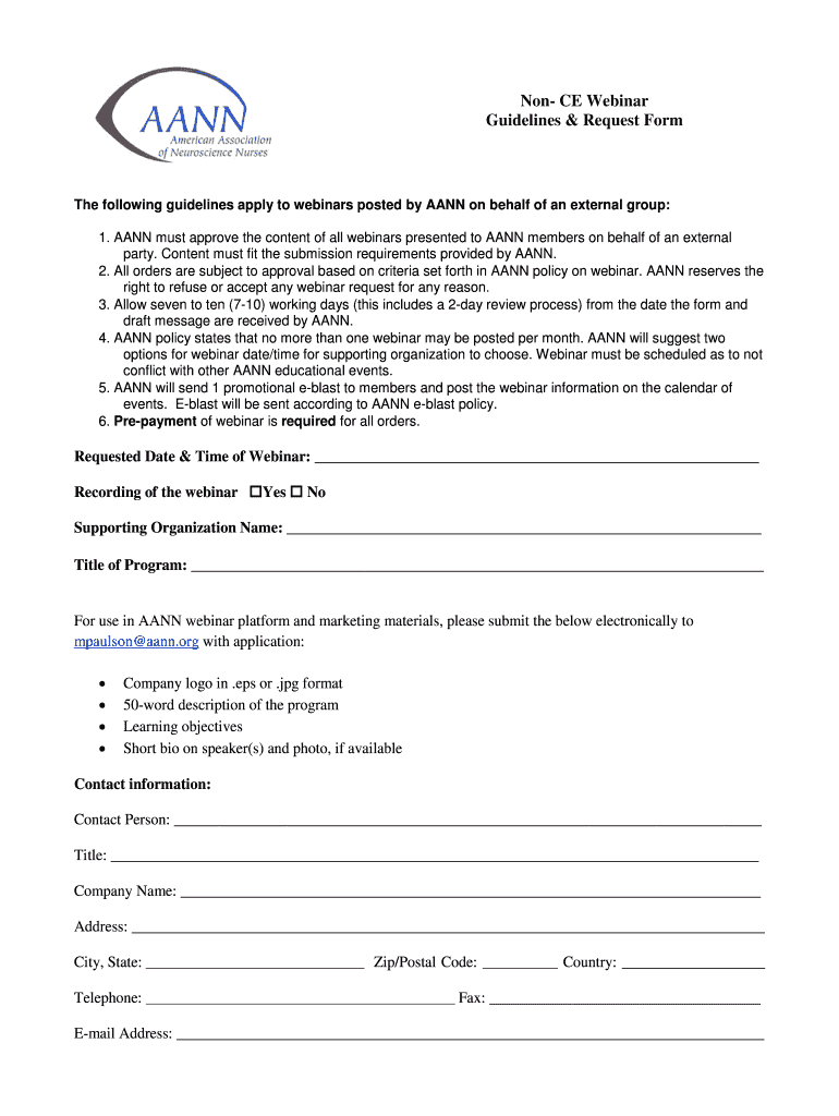 Fillable Online aann Non- CE Webinar Guidelines amp Request Form Fax Email Print - pdfFiller