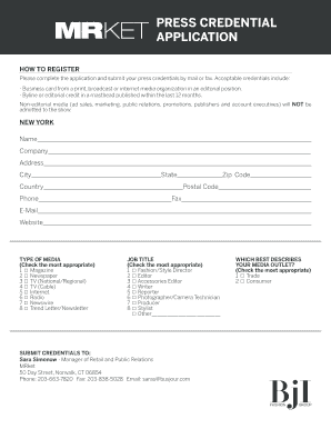 Fillable Online PRESS CREDENTIAL Fax Email Print - pdfFiller