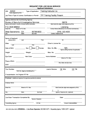 Fillable Online REQUEST FOR LIVE SCAN SERVICE. Bureau of Security and ...