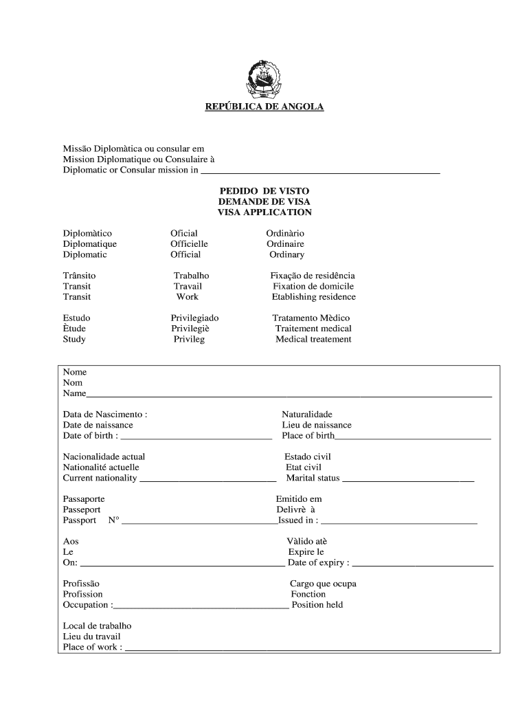 Fillable Online ambassadeangola PEDIDO DE VISTO DEMANDE DE VISA VISA ...