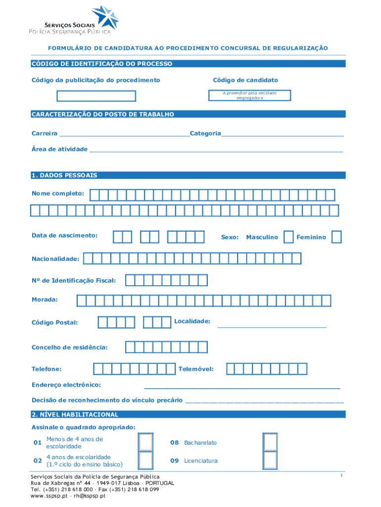 Fillable Online Fillable Online FORMULRIO DE CANDIDATURA AO PROCEDIMENTO ... Fax Email Print ...