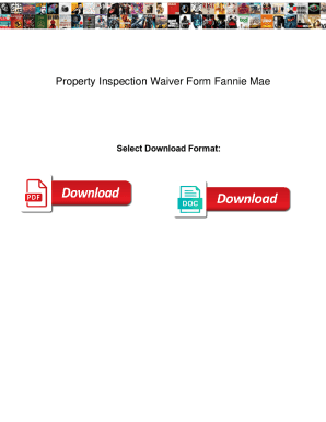 Fillable Online Property Inspection Waiver Form Fannie Mae brace ...