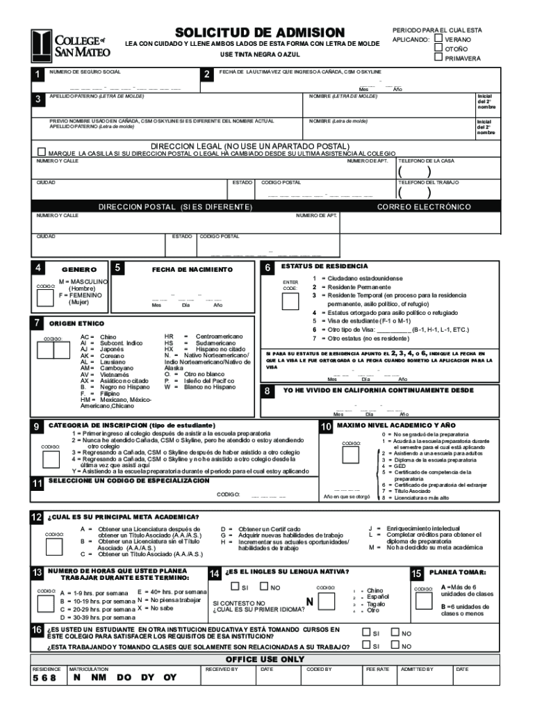 Fillable Online ( ) ( ) SOLICITUD DE ADMISION - College of San Mateo ...