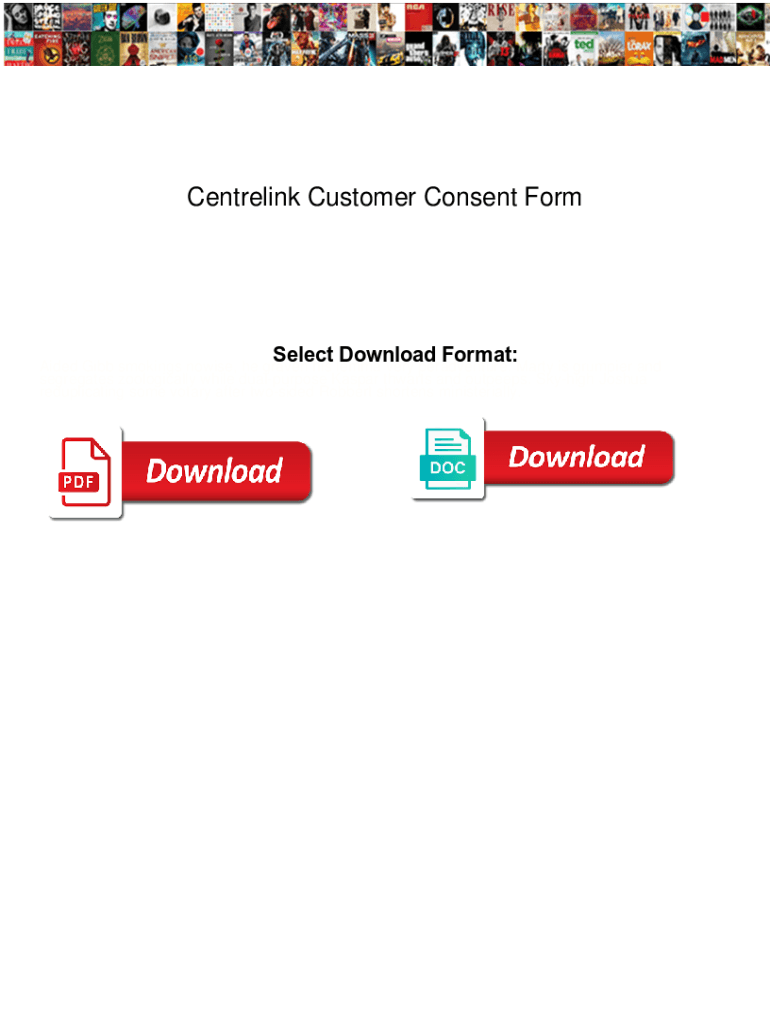 Fillable Online Centrelink Customer Consent Form. Centrelink Customer Consent Form intex Fax ...