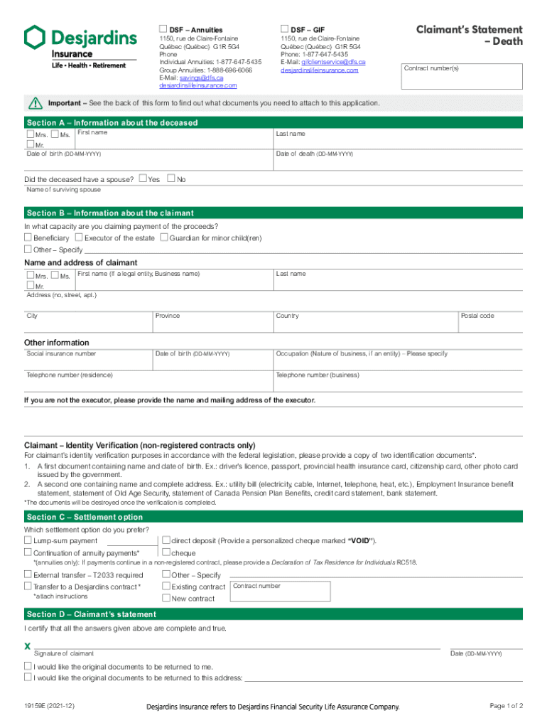 Fillable Online Claimants Statement - Death. This form is used to claim ...