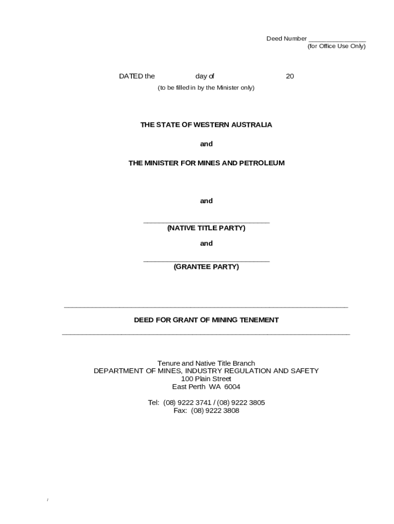 www.dmp.wa.gov.auDocumentsMineralsZ Mining Deed (Claim) Doc Template ...